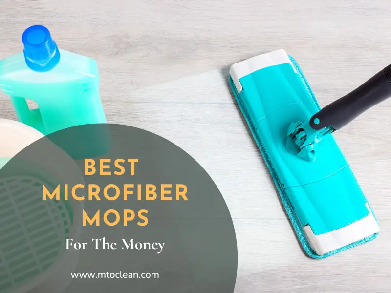 Top 15 Best Microfiber Mops For The Money (2023 Reivews)