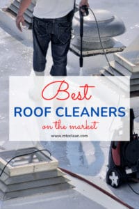 Top 15 Best Roof Cleaners On The Market (Reviews)