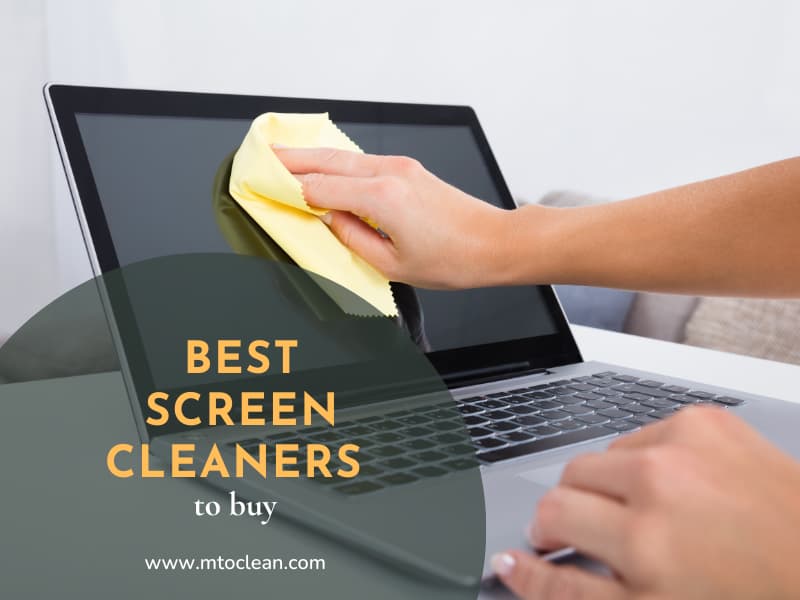 Top 15 Best Screen Cleaners To Buy in 2023 (Recommended)